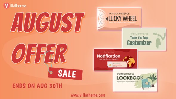 August Offer - What to Expect - VillaTheme
